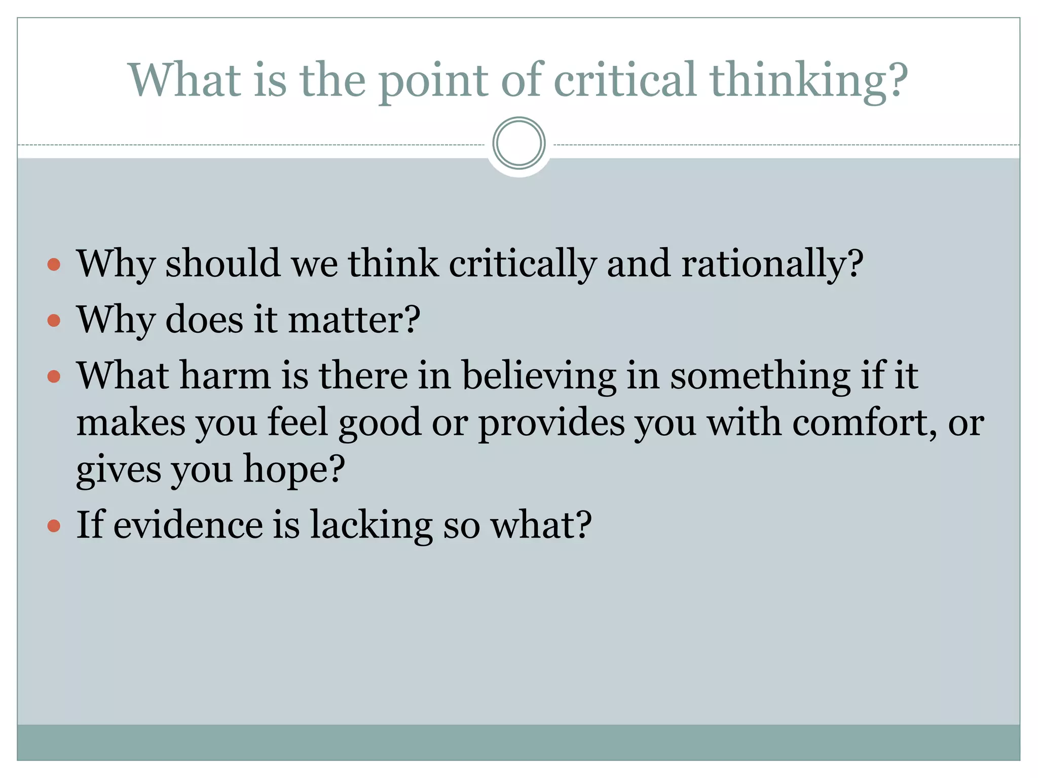 Importance of critical thinking | PPT