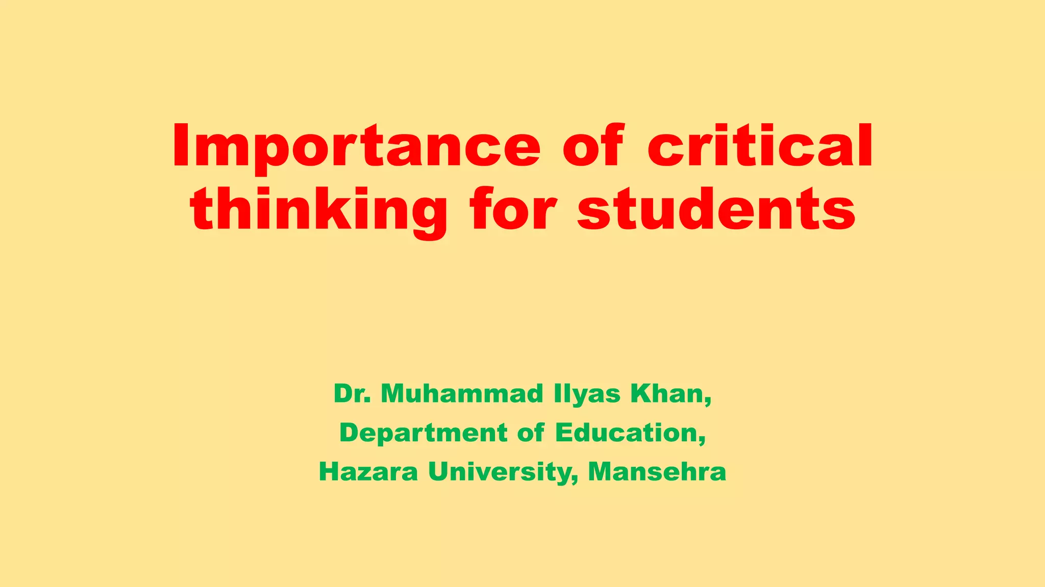 Importance of critical thinking for students | PPTX