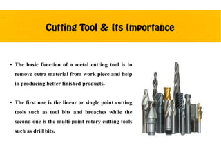Importance of cutting tools in machining industries | PDF