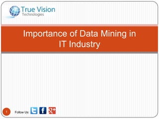 Importance of Data Mining | PPTX