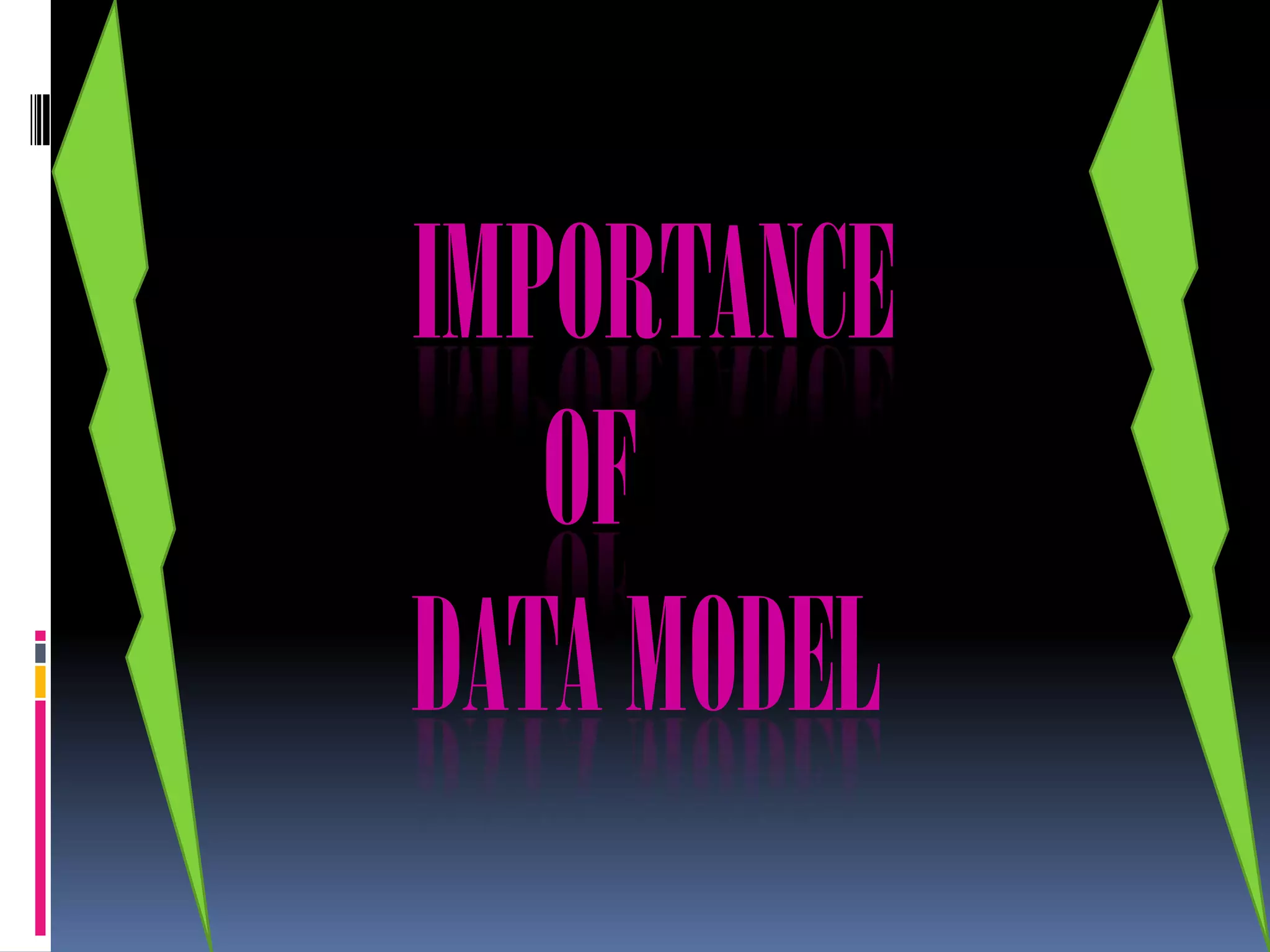 Importance of data model | PPTX