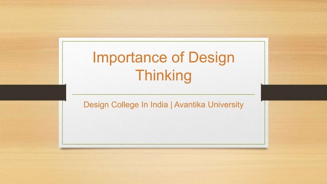 Importance of Design Thinking - Design Thinking Importance - Avantika ...