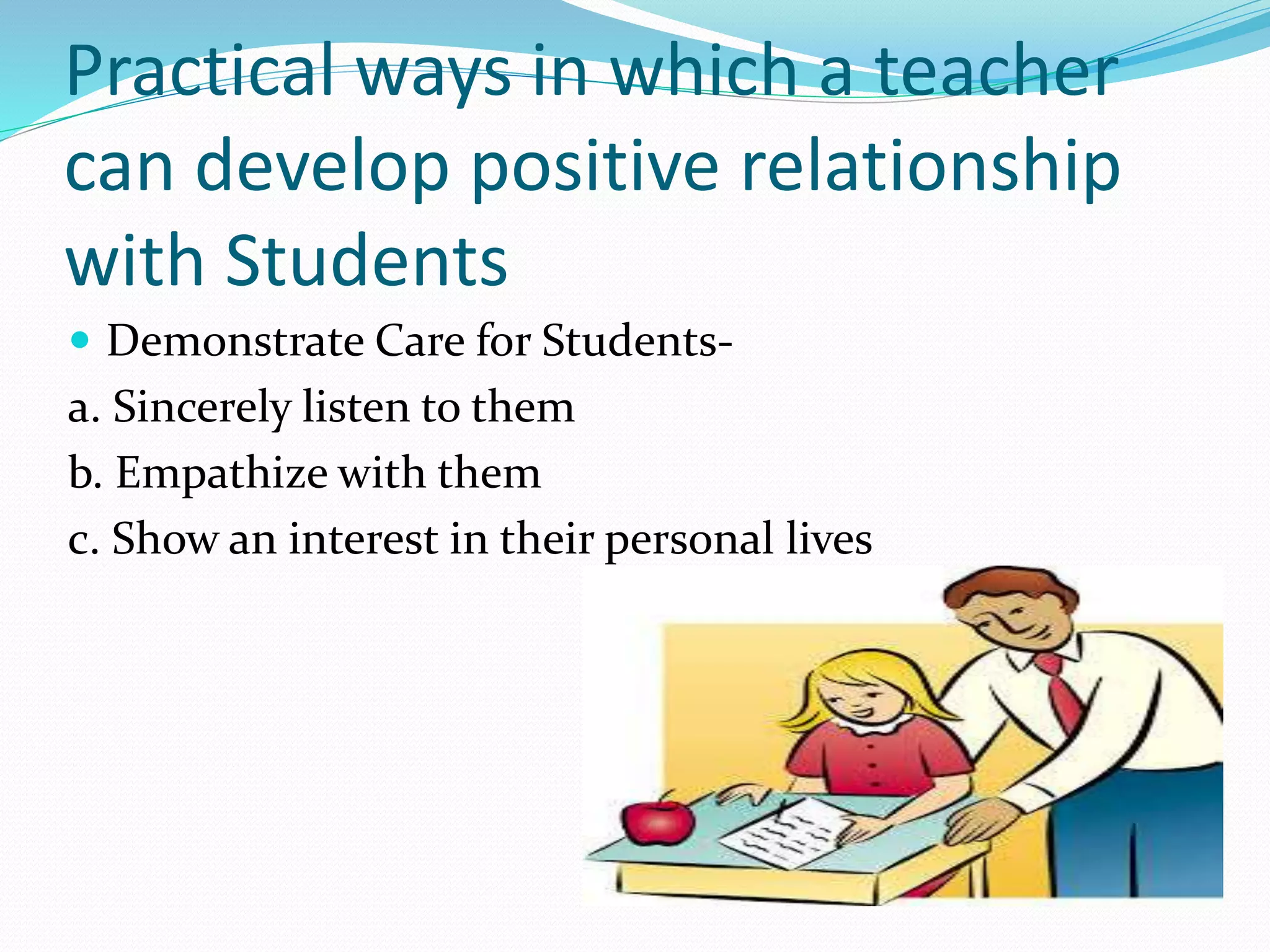 Importance of developing positive relationships | PPTX