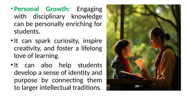 Importance of disciplinary knowledge to the students.pptx