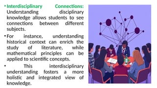Importance of disciplinary knowledge to the students.pptx