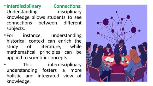 Importance of disciplinary knowledge to the students.pptx