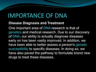 Importance of dna s | PPT