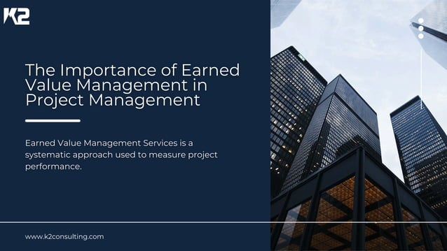 Importance of Earned Value Management Services | PPT