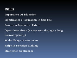 Importance of education | PPT