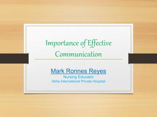 Importance of Effective Communication in Nursing | PPTX