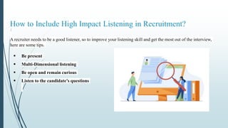 Importance of Effective Listening in Hiring.pptx