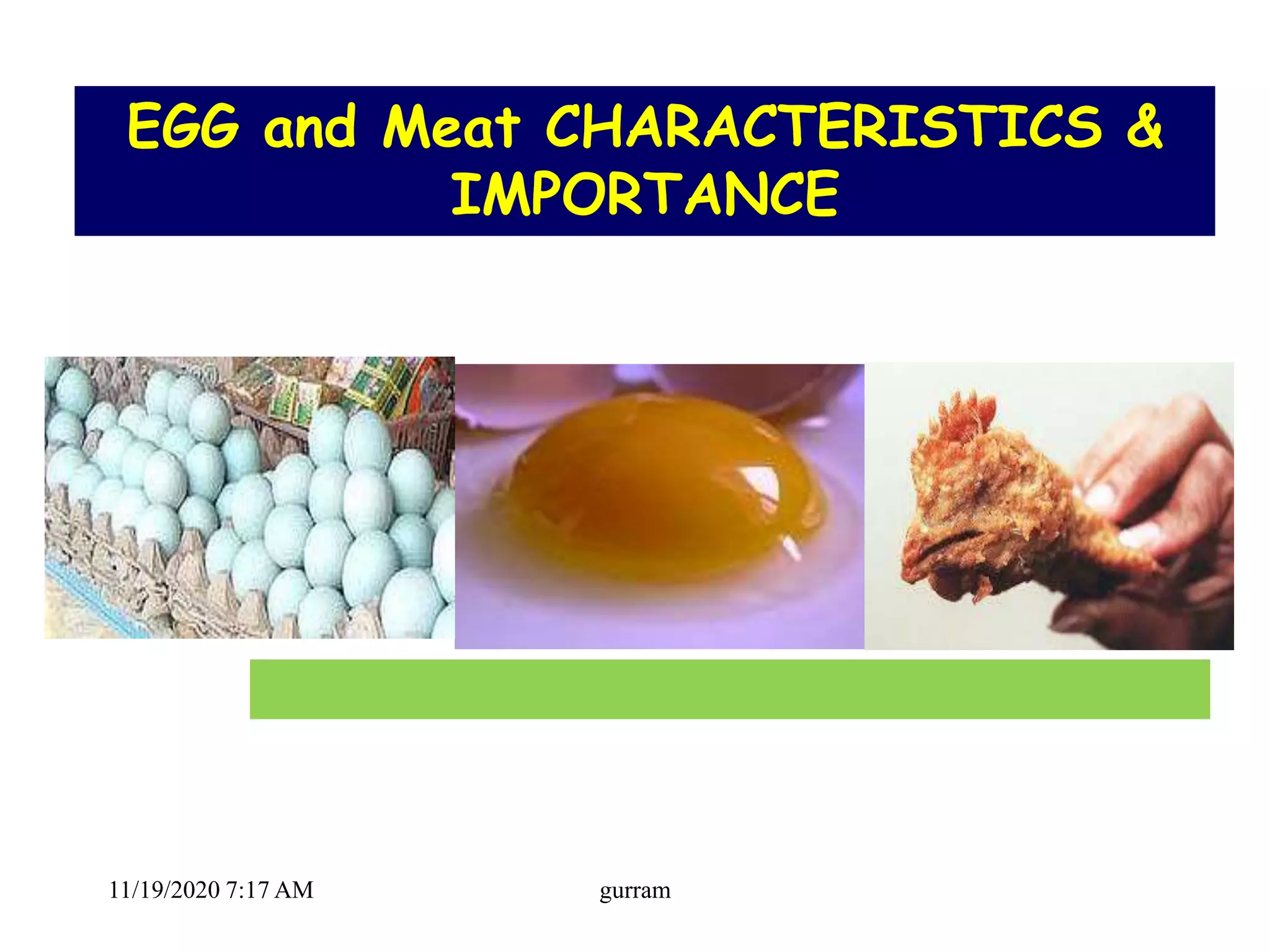 Importance of egg and meat, egg quality, value addition and egg ...