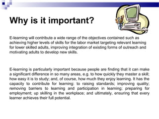 Importance of e learning | PPT | Internet | Computing