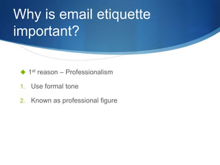 Importance of email etiquette, pptx. | PPTX