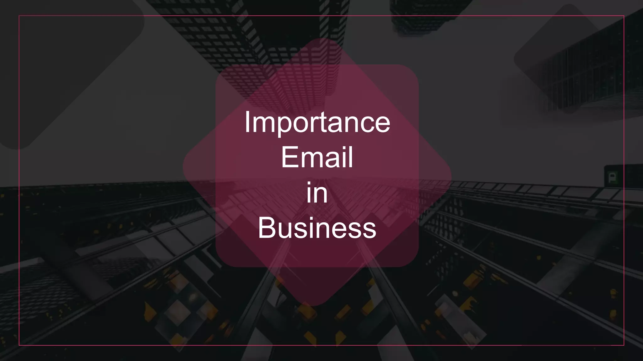 Importance of email in business | PPTX