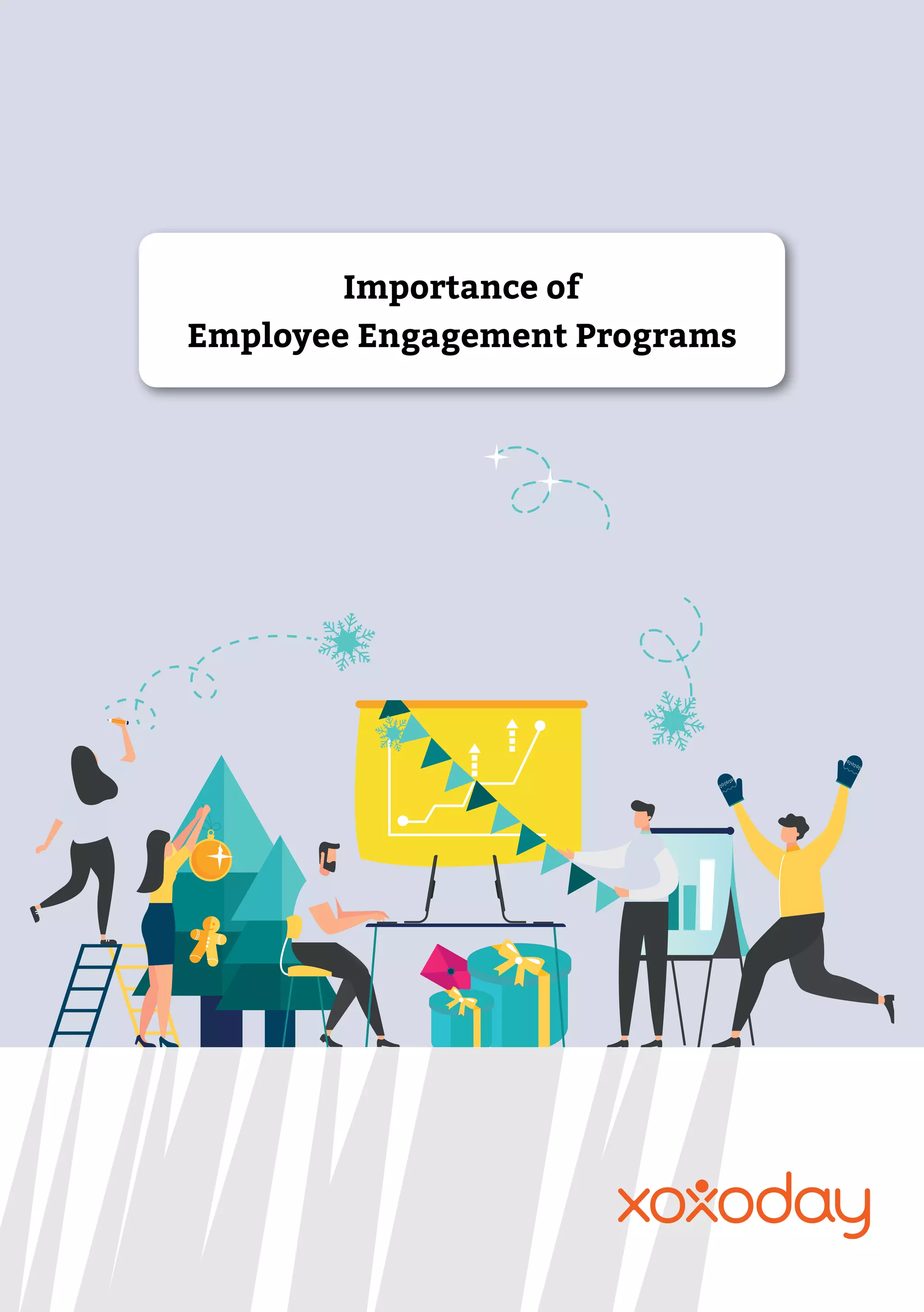 Importance of Employee Engagement Programs - Employee Engagement ...