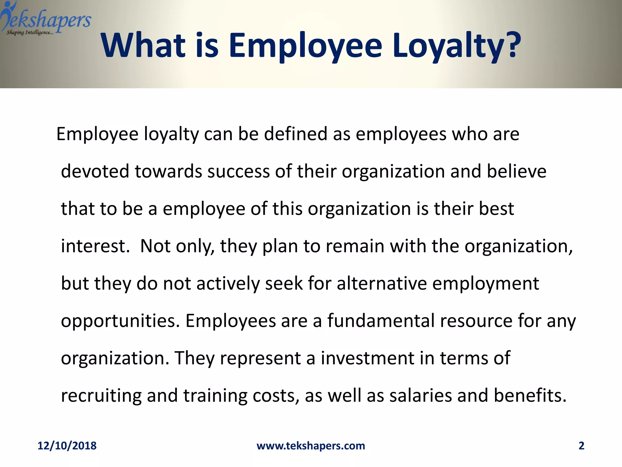 Importance of employee loyalty | PPTX