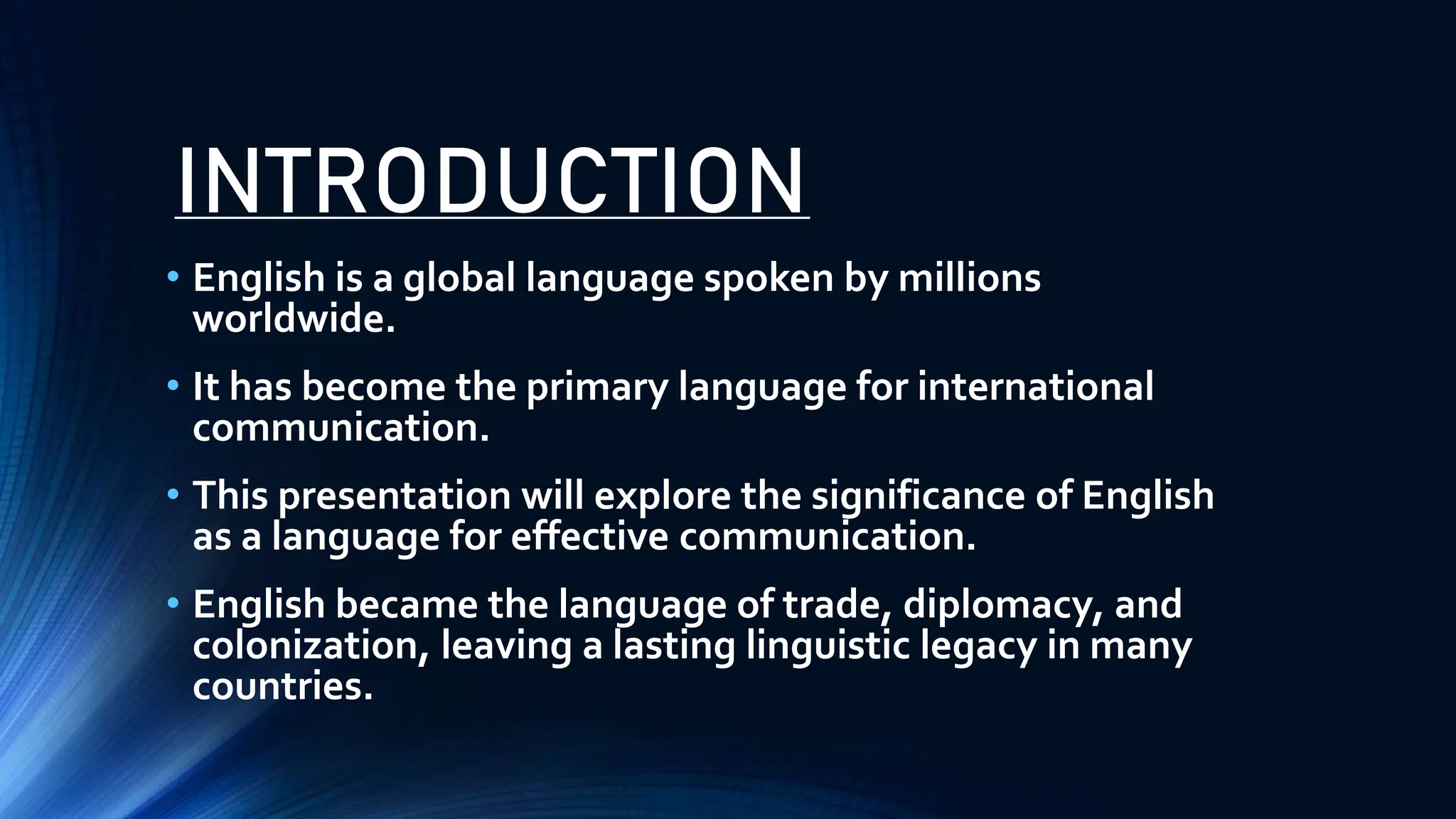 IMPORTANCE OF ENGLISH LANGUAGE FINAL.pptx