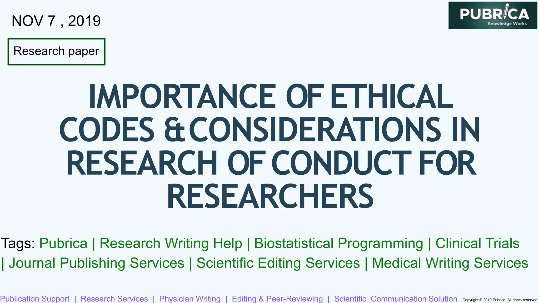 Importance of ethical codes and considerations in research of conduct ...