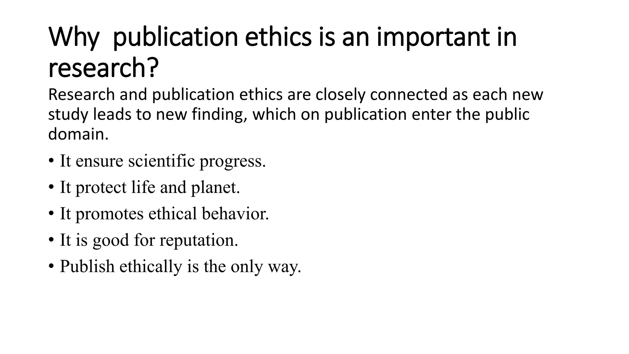 Importance of publication ethics ethics | PPTX