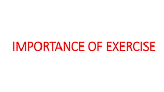 Importance of exercise | PPT