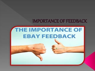 Importance of feedback | PPTX