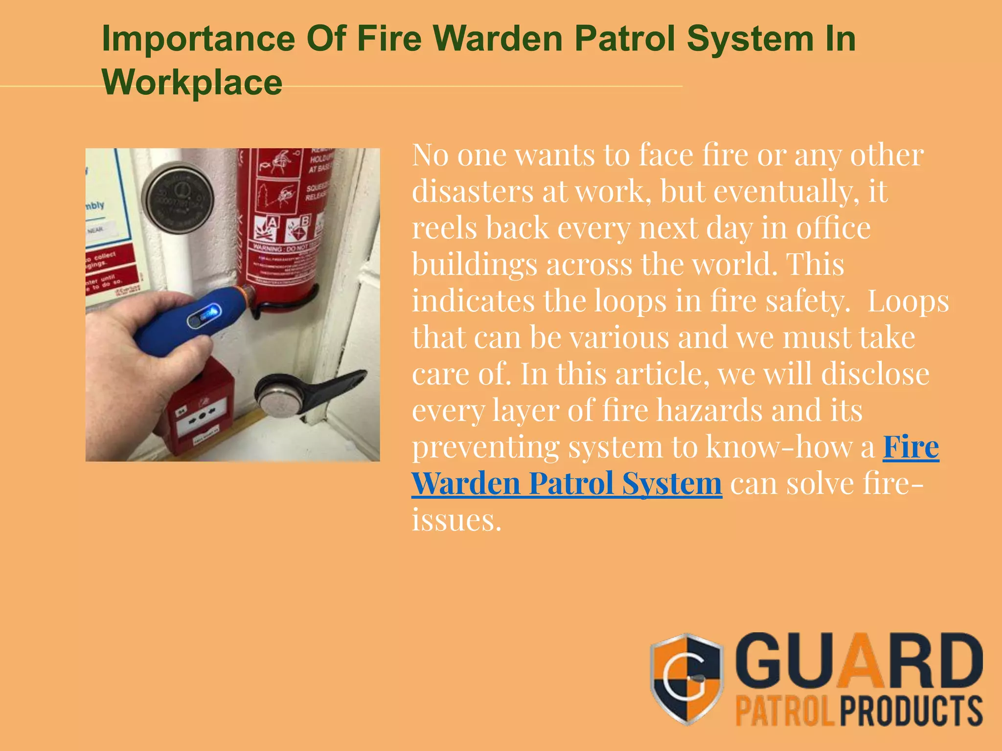 Importance of fire warden patrol system in workplace | PDF
