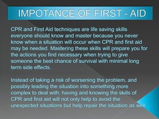 Importance of first aid | PPTX