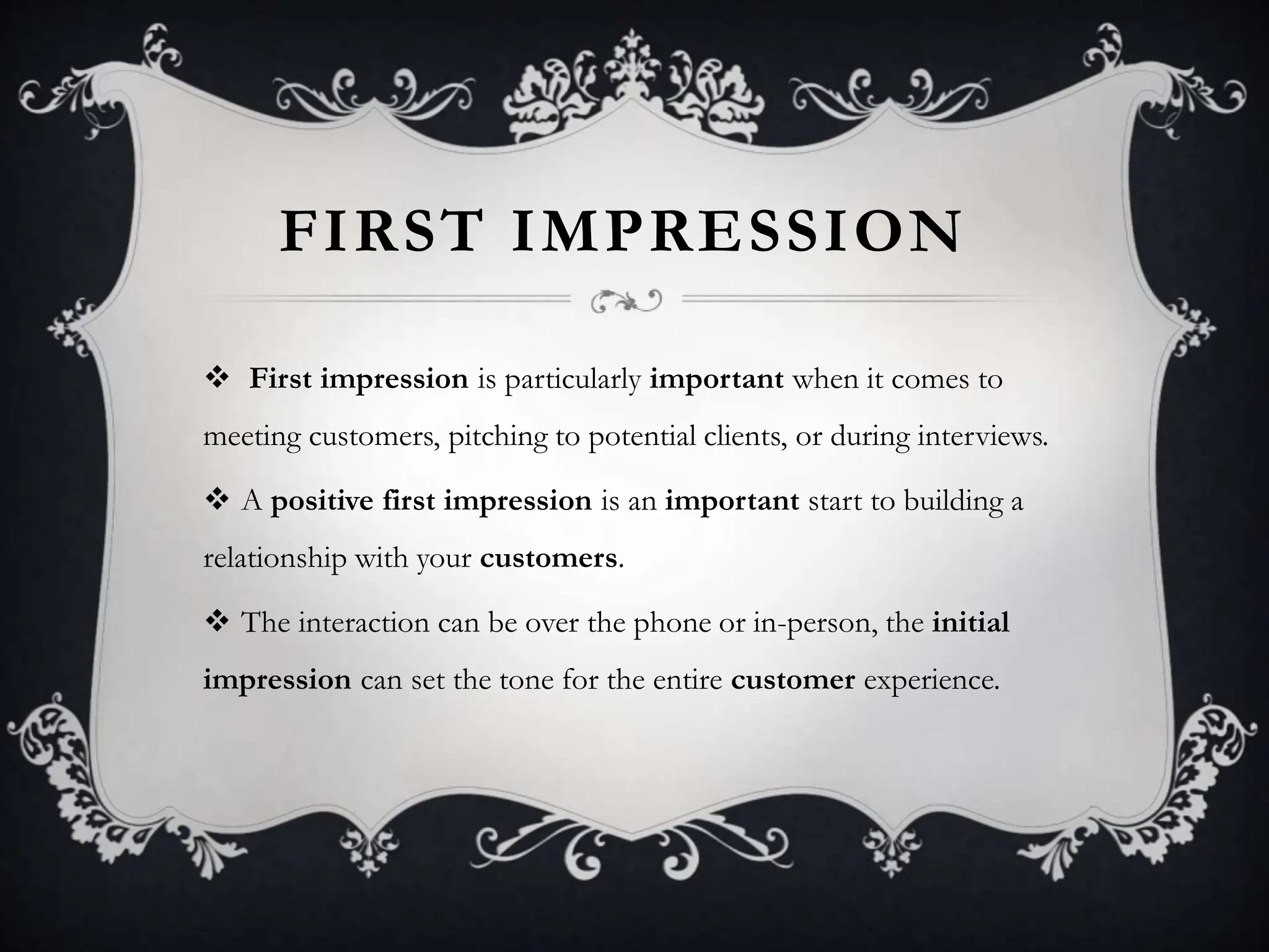 IMPORTANCE OF FIRST IMPRESSION.pptx