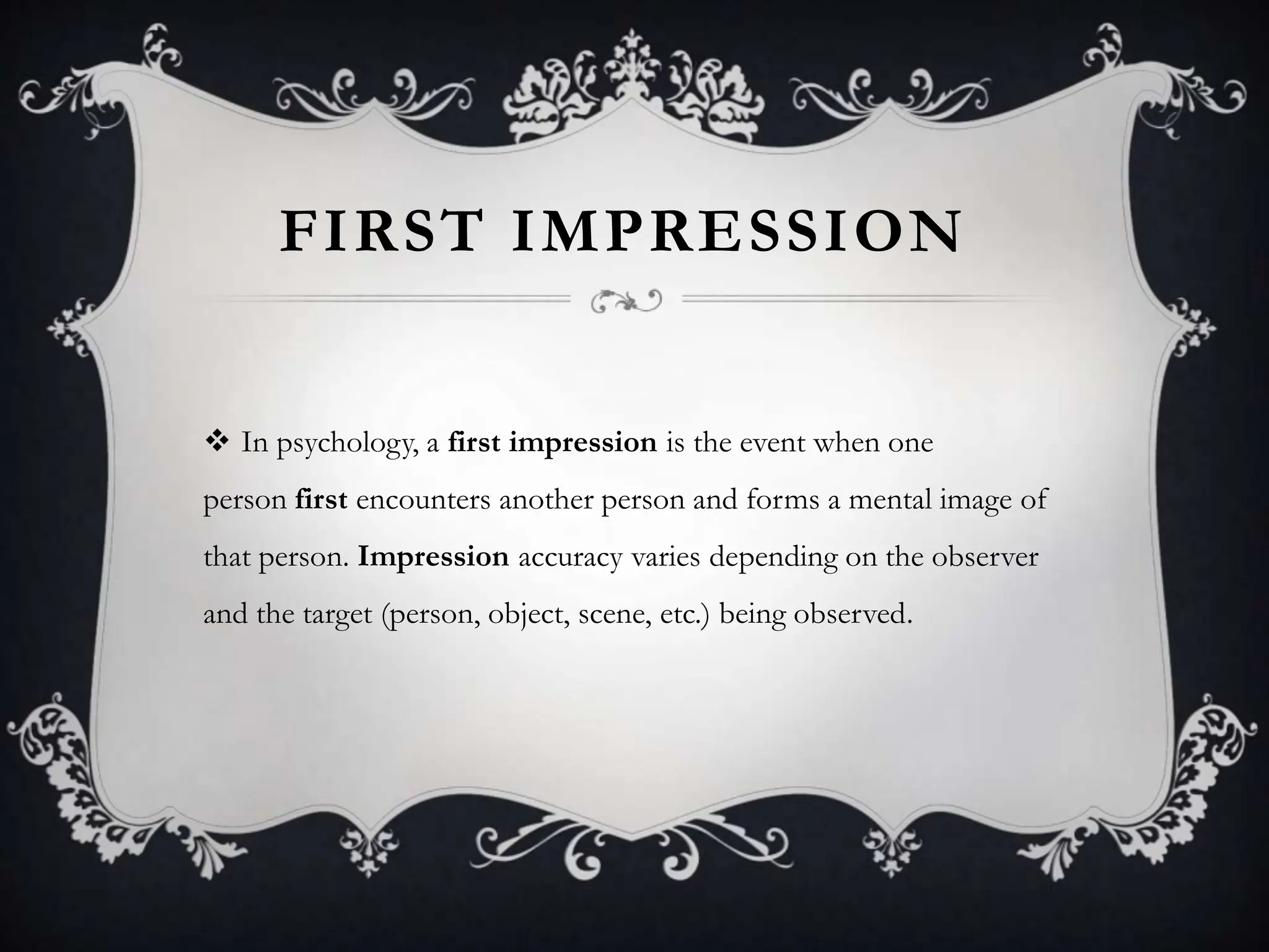 IMPORTANCE OF FIRST IMPRESSION.pptx