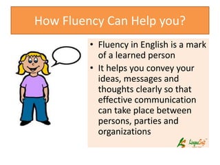 Importance of fluency in ielts speaking | PPT