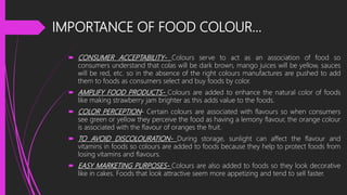 Importance of food colour | PPTX | Desserts and Baking | Food & Drink