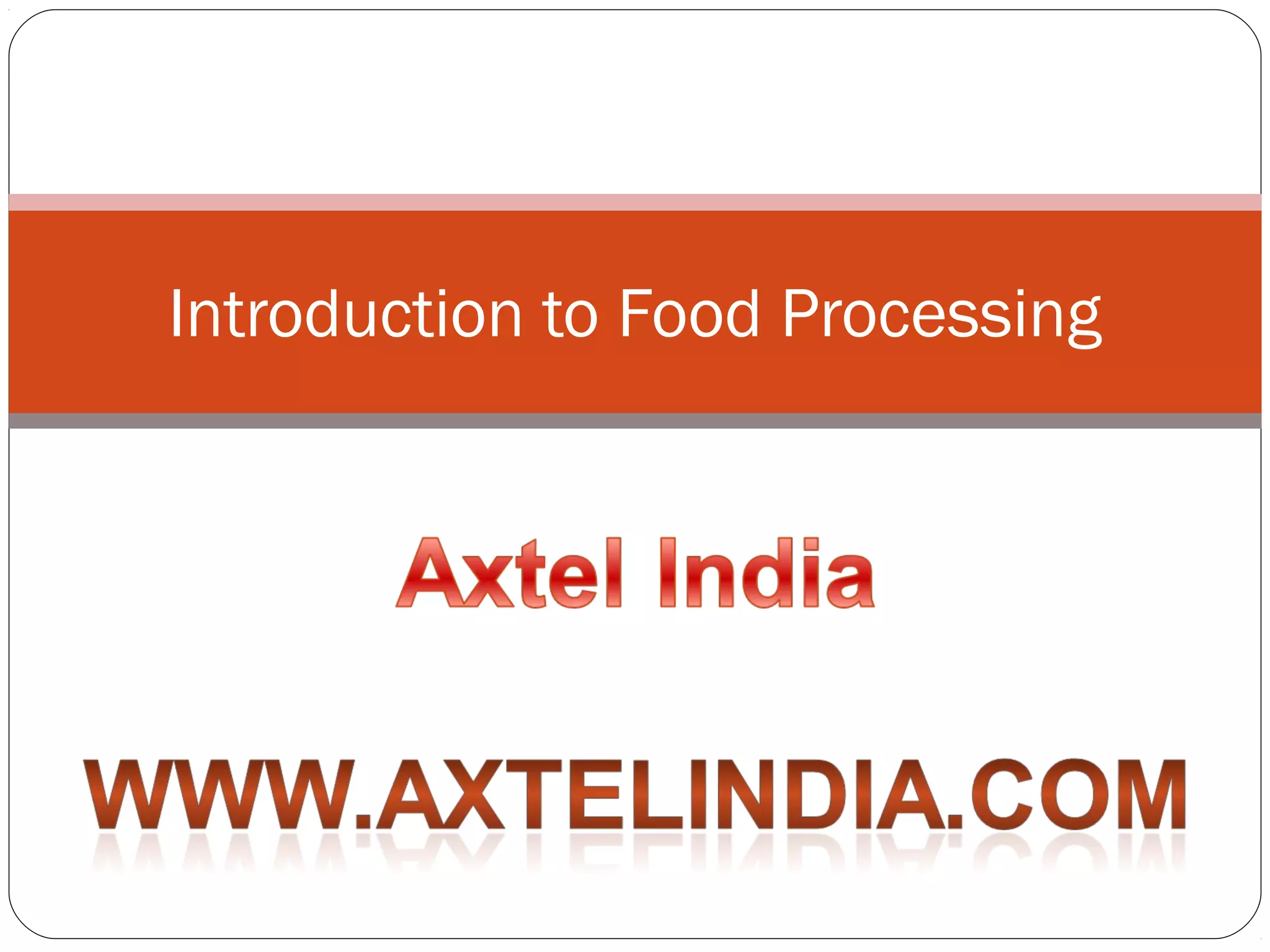 Importance of Food Processing | PPT
