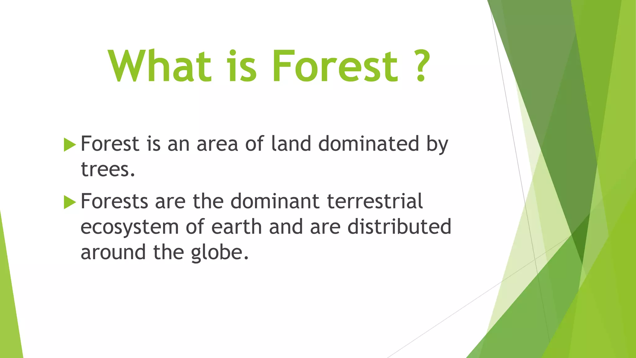 Importance of forest PPT by Shivraj Misal-9766649966.pdf