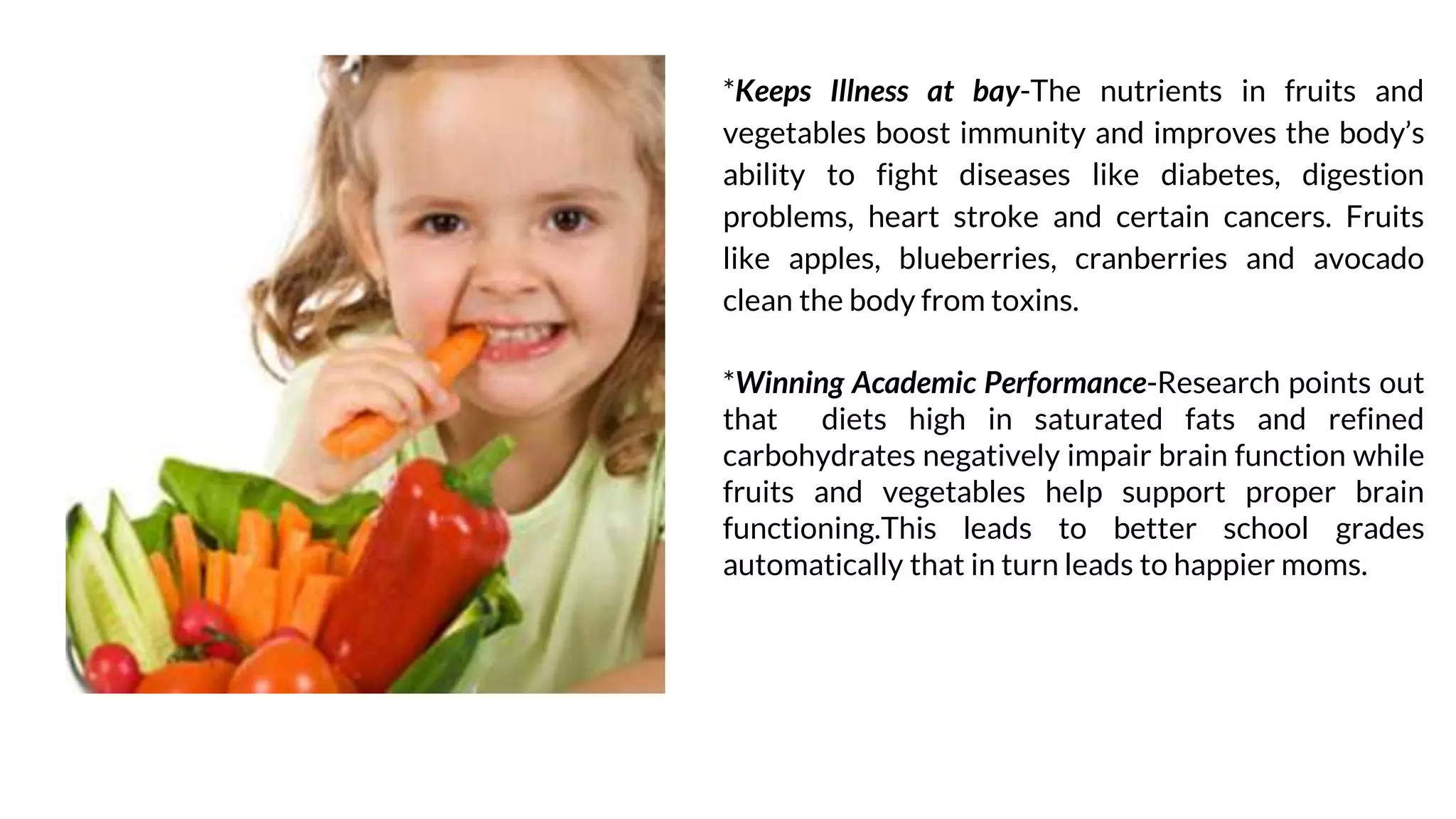 Importance of fruits and vegetables in your child's diet | PPTX