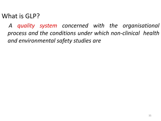 Importance of GLP in safety assessment | PPT