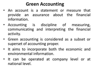 Importance of green accounting for sustainable development | PPTX