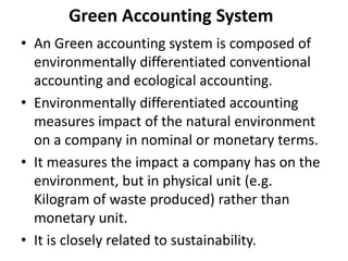 Importance of green accounting for sustainable development | PPTX