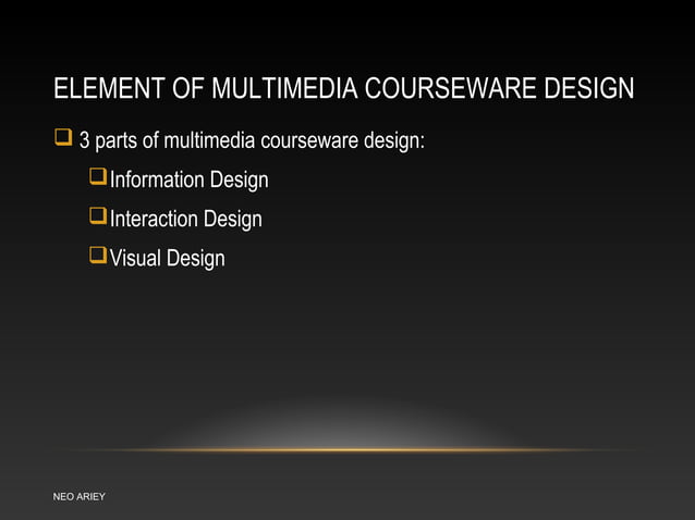 Importance of hci in multimedia courseware development (new) | PPT