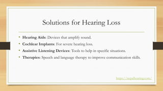Importance of Hearing Health | Hearing Health Tips | PPTX