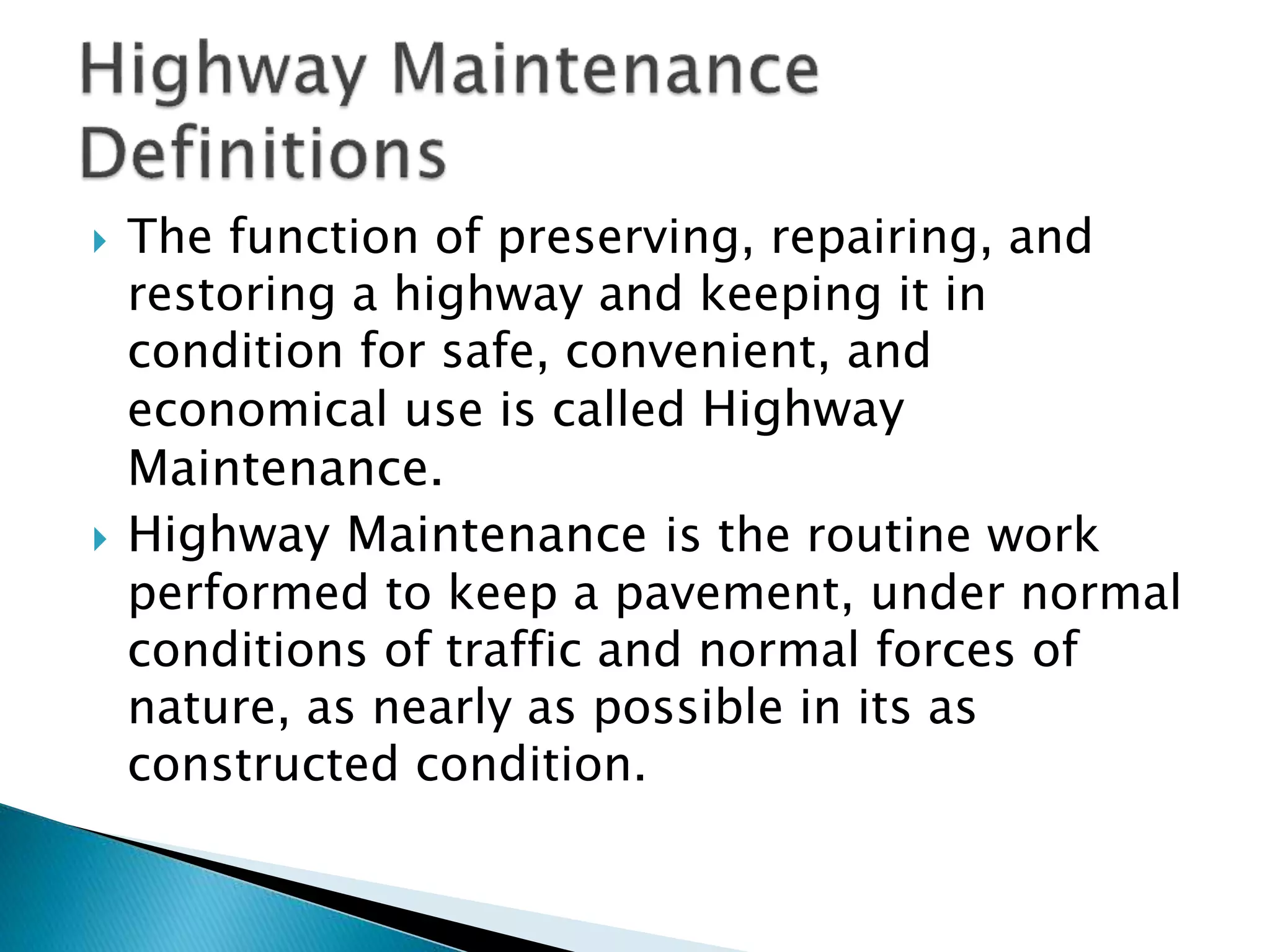 Importance of highway maintenance | PPTX