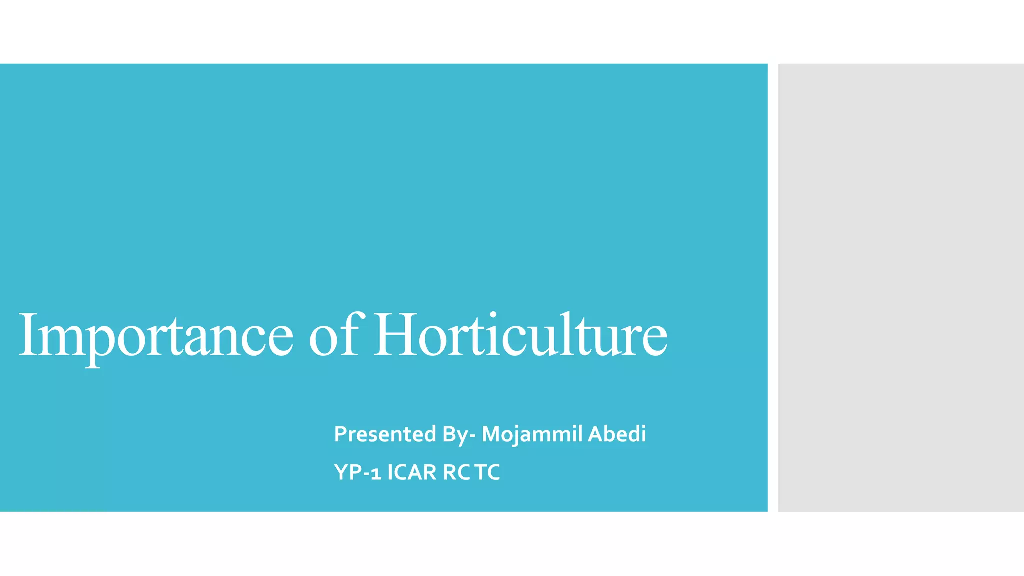 Importance of Horticulture.pptx