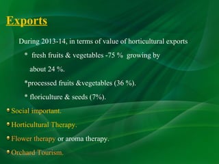 Importance of horticulture in india | PPT