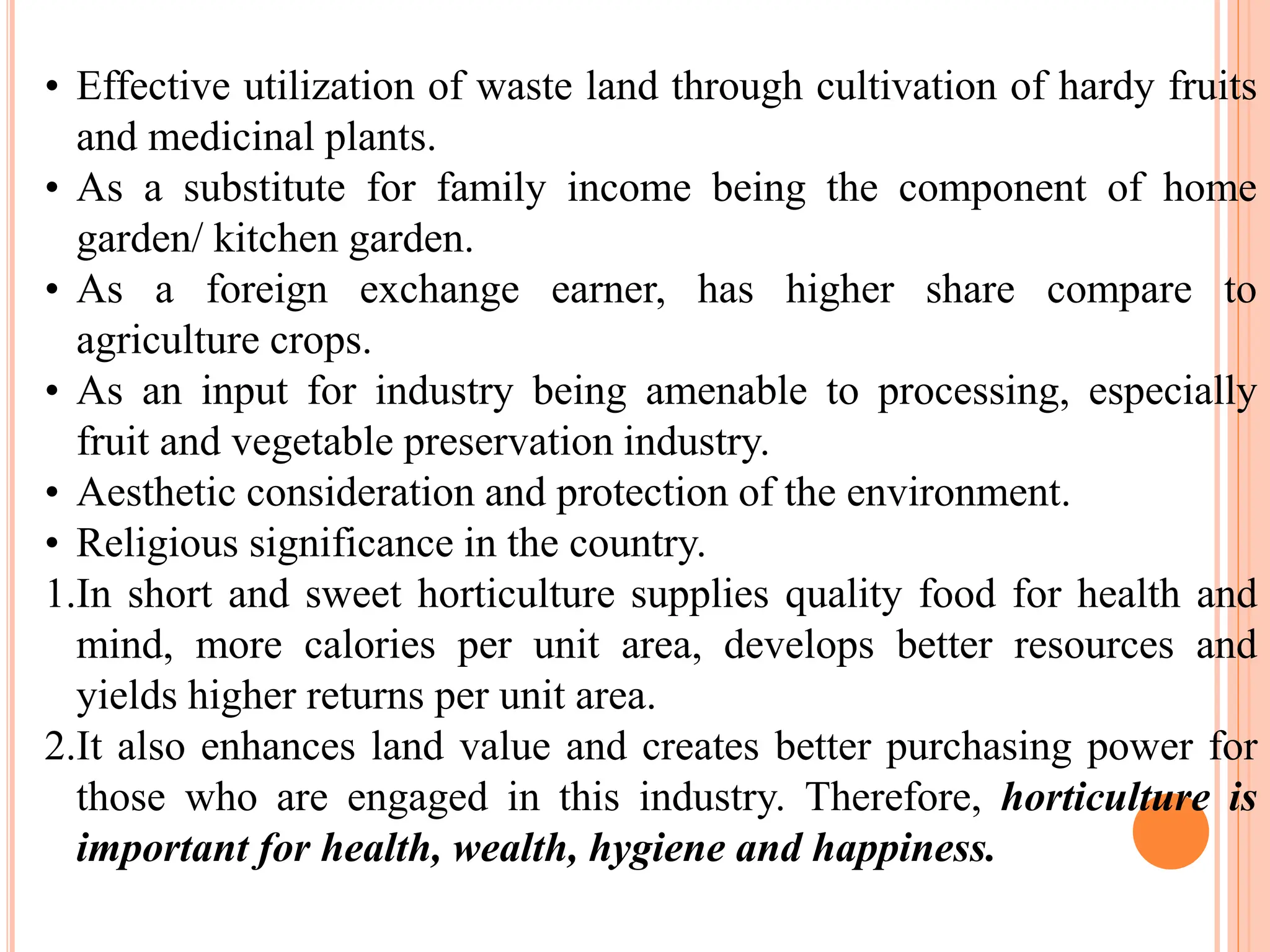 Importance of horticulture and scope of horticulture | PPTX