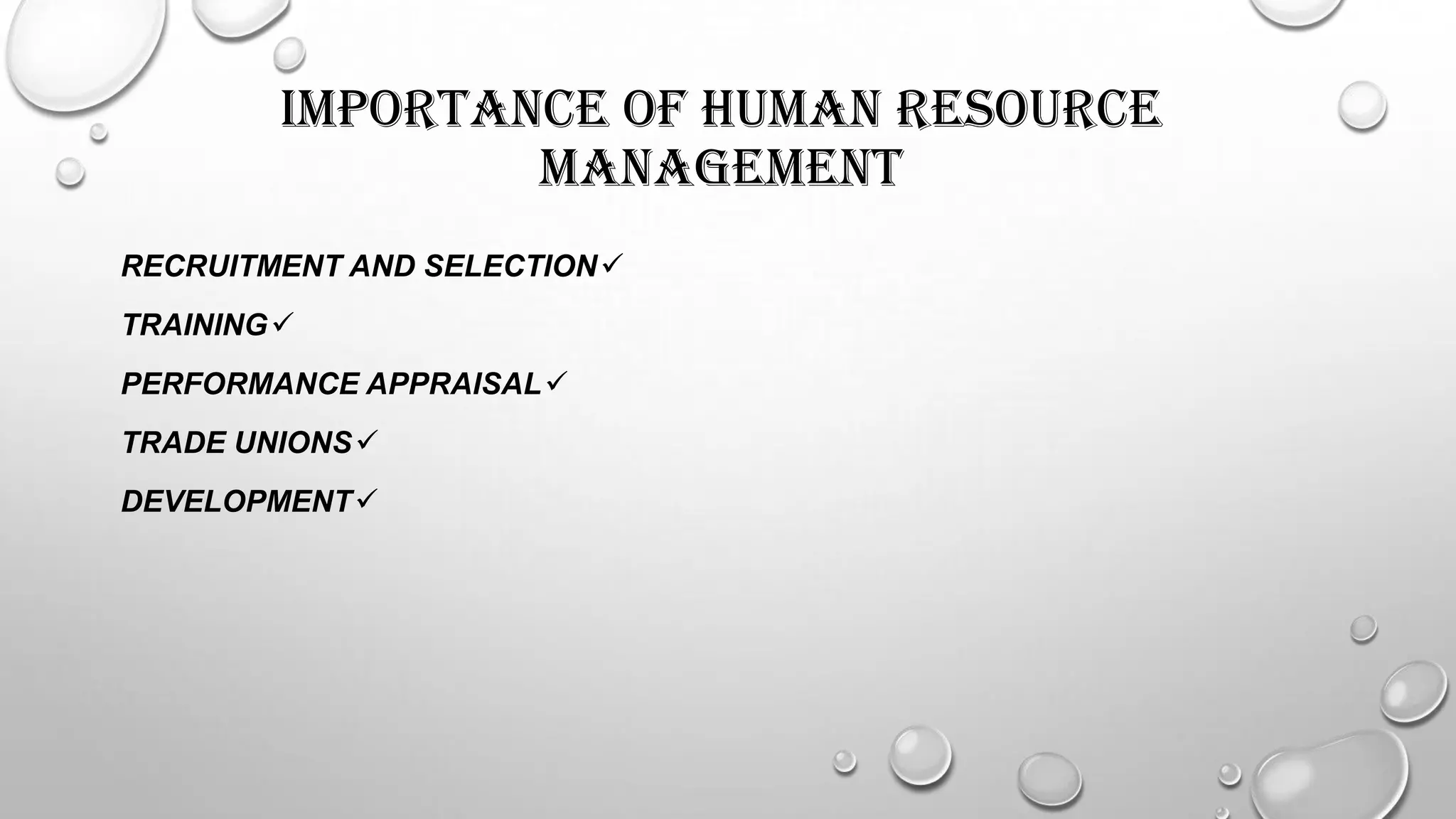 Importance of hrm | PPTX