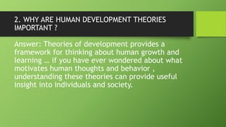Importance of Human Development Theories - Copy - Copy.pptx