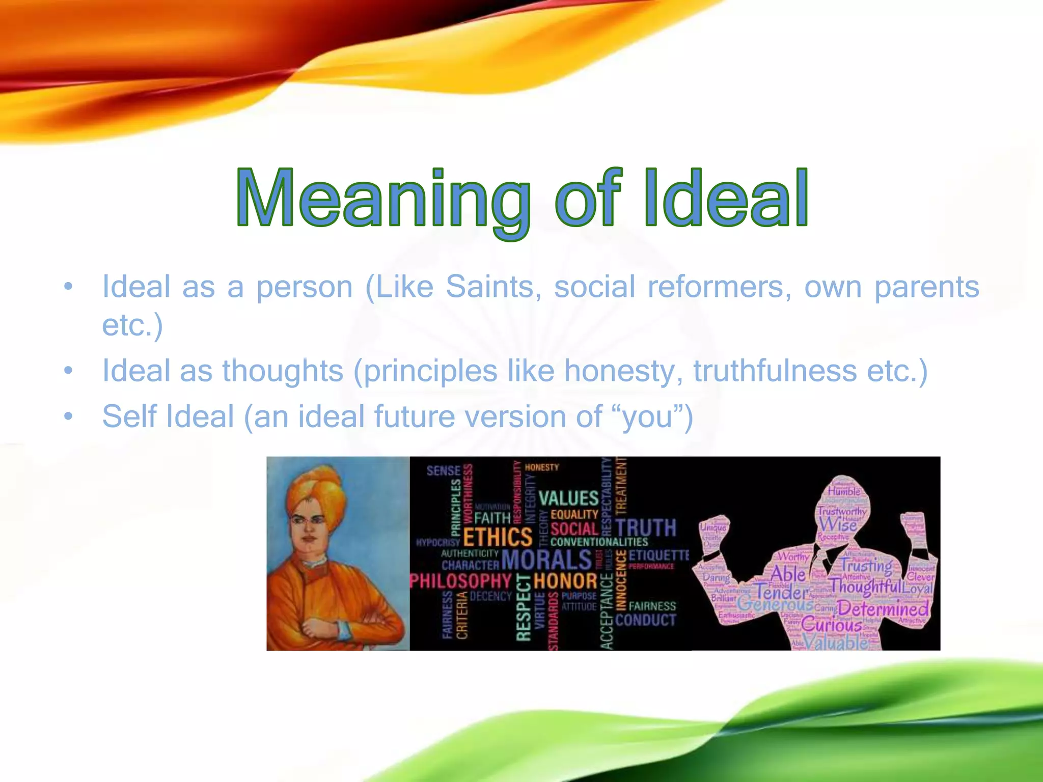 Importance of ideal | PPT