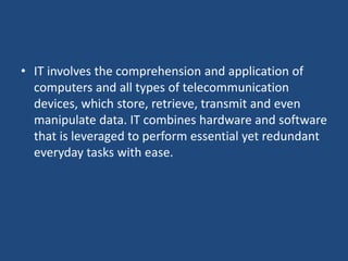 Importance of Information Technology in Today’s World! | PPTX