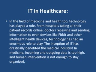 Importance of Information Technology in Today’s World! | PPTX