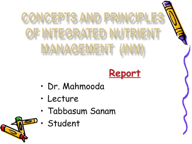 Importance of integrated nutrient management | PPT | Agriculture ...